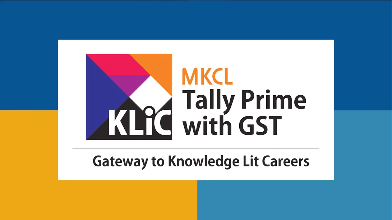 TallyPrime with GST - MS-CIT | Career-oriented KLiC Courses | MKCL ... TallyPrime with GST - MS-CIT | Career-oriented KLiC Courses | MKCL ...